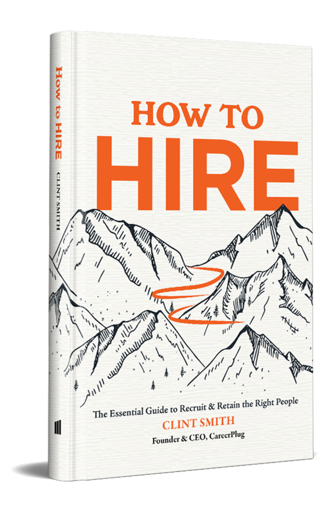 Hire the Right People Right Now—and Keep Them Around - CareerPlug