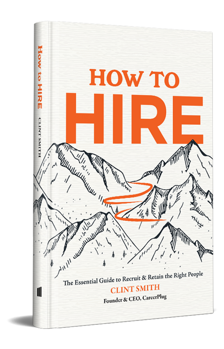 Hire the Right People Right Now—and Keep Them Around - CareerPlug