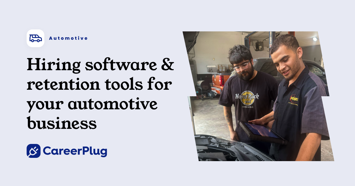 Automotive Hiring Software | Trusted by Midas & Big O Tires | CareerPlug